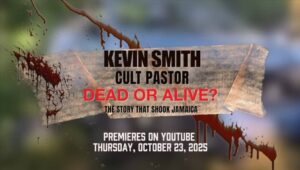 Cult Pastor Kevin Smith: The story that shook Jamaica - Jamaica Observer