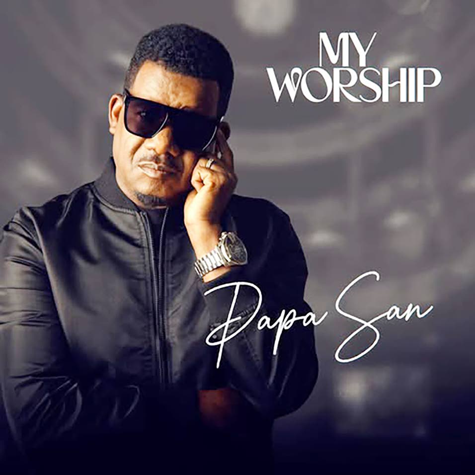 Papa San releases first EP My Worship - Jamaica Observer
